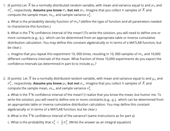 Solved 1 6 Points Let X Be A Normally Distributed Random 