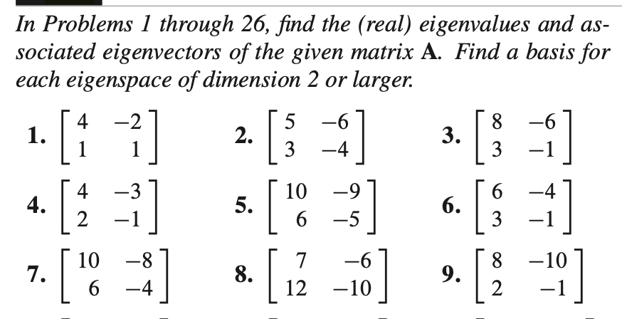 Solved In Problems 1 through 26, find the (real) eigenvalues | Chegg.com