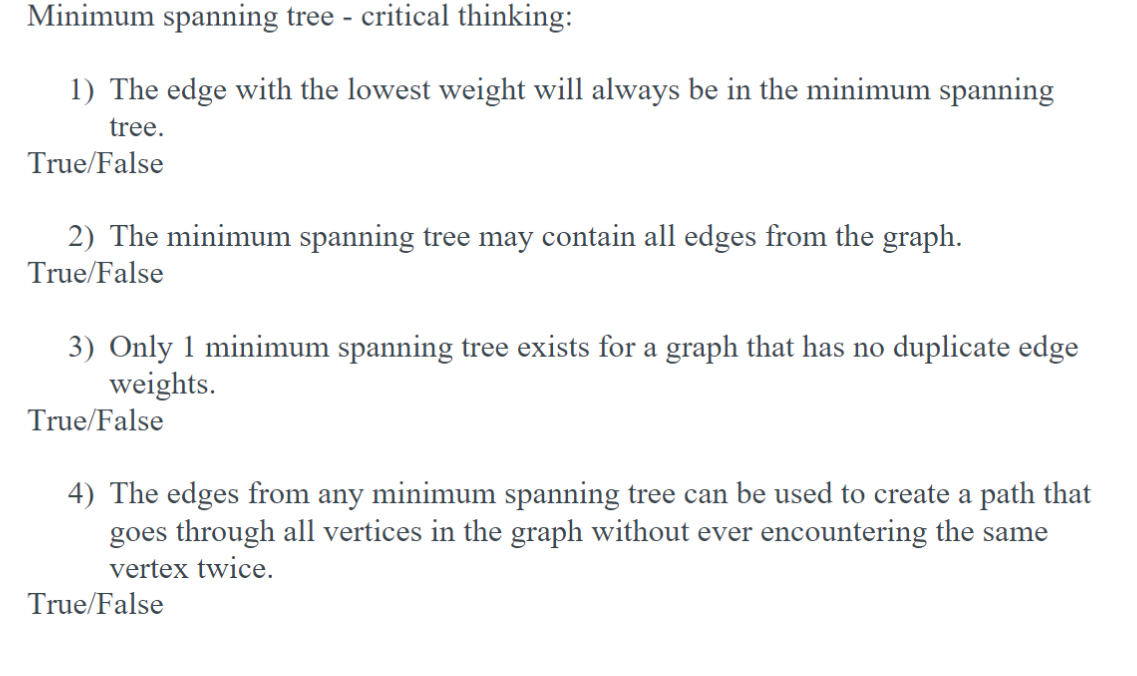 Solved Minimum spanning tree - critical thinking: 1) The | Chegg.com