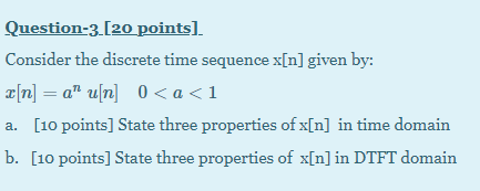 Solved Question-3.[20 points). Consider the discrete time | Chegg.com