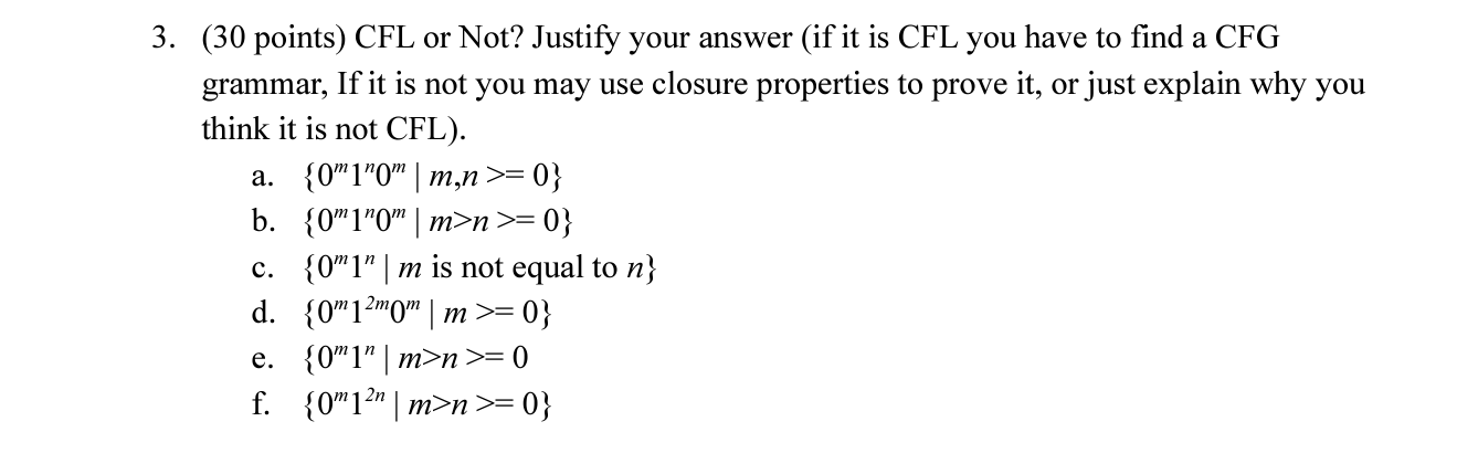 Solved 3. (30 points) CFL or Not? Justify your answer (if it | Chegg.com