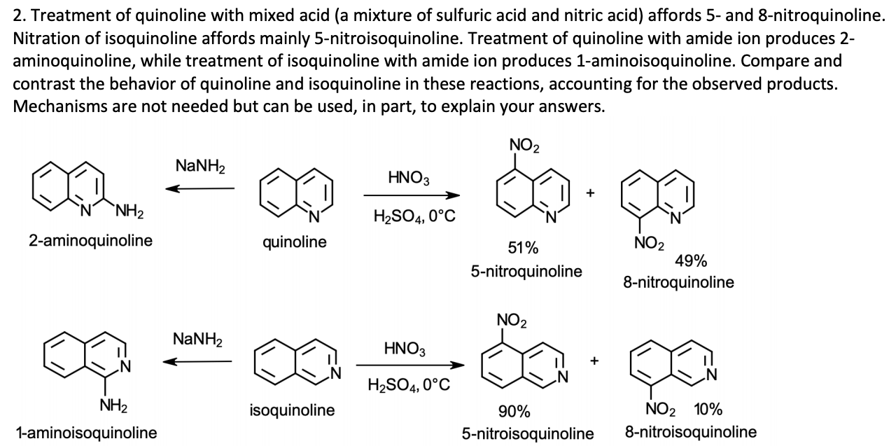 Solved 2. Treatment of quinoline with mixed acid (a mixture | Chegg.com
