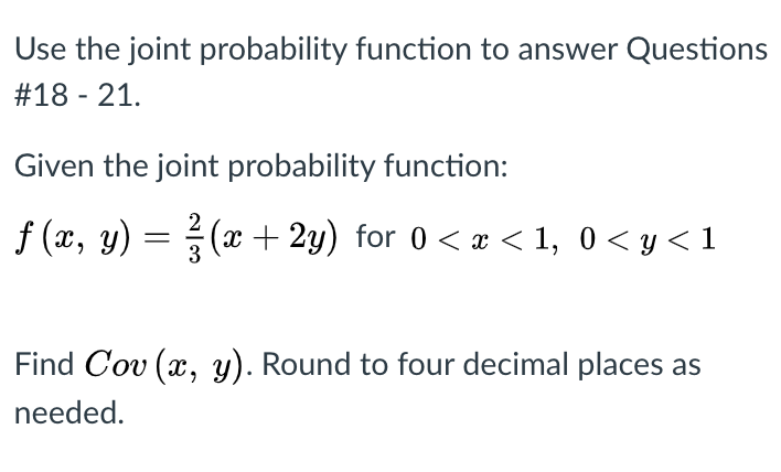 Solved Use the joint probability function to answer | Chegg.com
