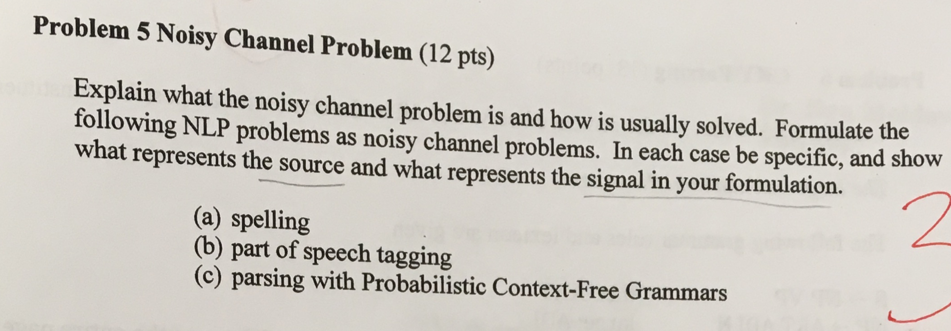 Solved Problem 5 Noisy Channel Problem (12 pts) Explain what | Chegg.com