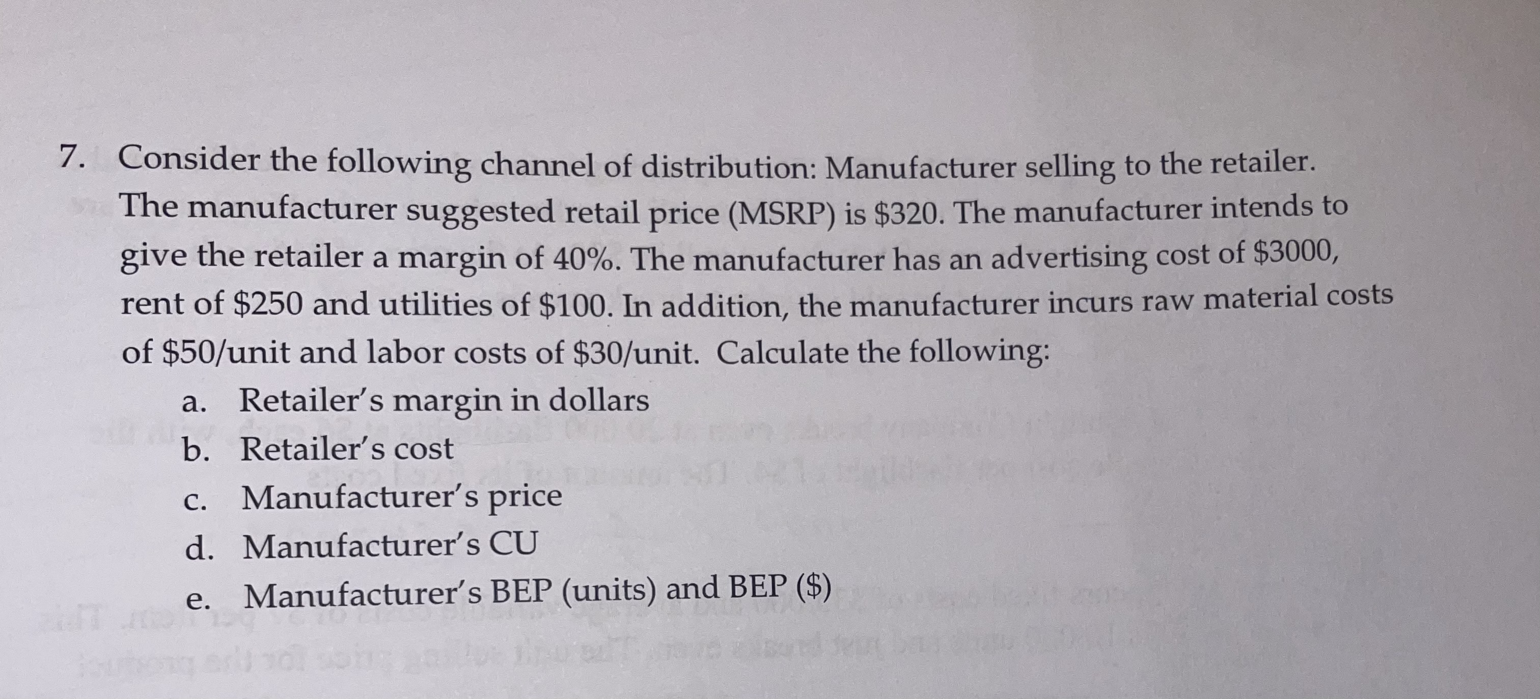 Solved 7. Consider the following channel of distribution: | Chegg.com