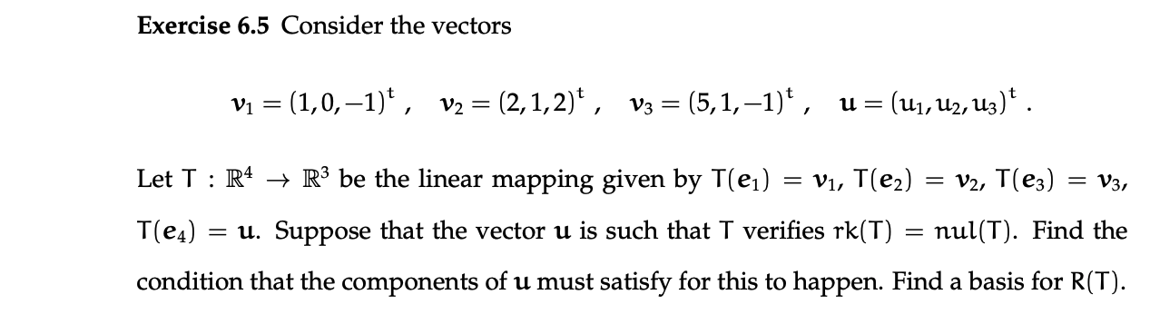 Solved Exercise 6.5 Consider the vectors | Chegg.com