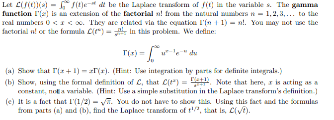 Solved Let C(f(t))(s) = So f(t)e-st dt be the Laplace | Chegg.com