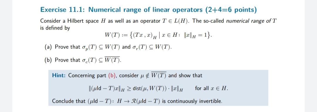 The spectrum of the operator T...sigma(T) The point | Chegg.com