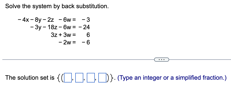 Solved Solve the system by back substitution. | Chegg.com