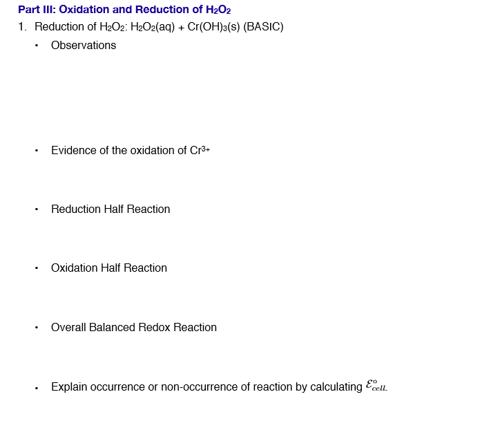 Solved Part III: Oxidation and Reduction of H2O2 1. | Chegg.com