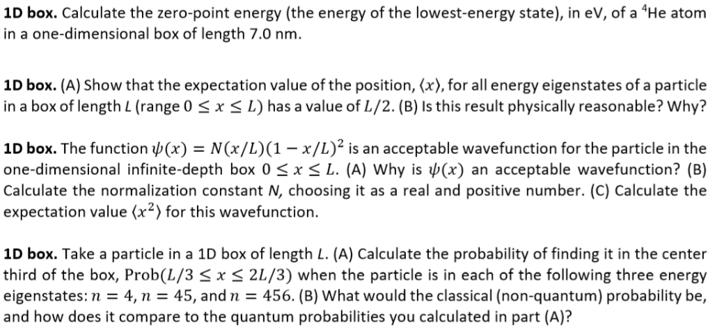 1D box. Calculate the zero-point energy (the energy | Chegg.com