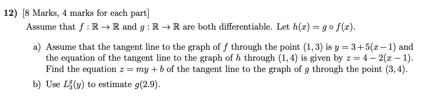 Solved 2) [8 Marks, 4 marks for each part] Assume that f:R→R | Chegg.com