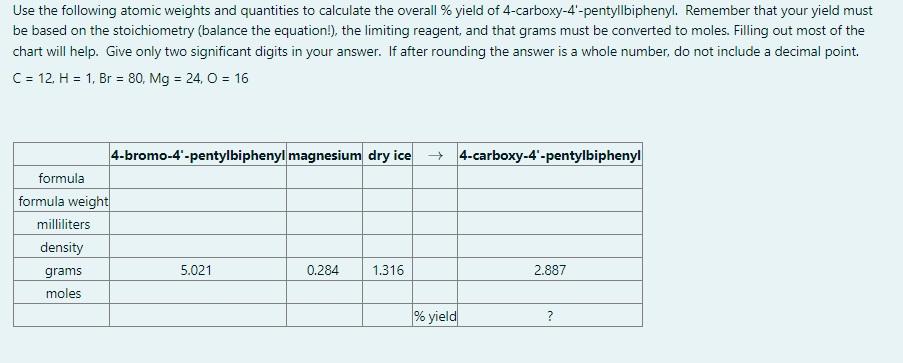 Solved Use the following atomic weights and quantities to | Chegg.com