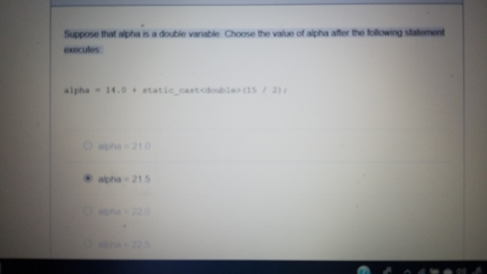 Solved Suppose that alpha is a double variable Choose the | Chegg.com