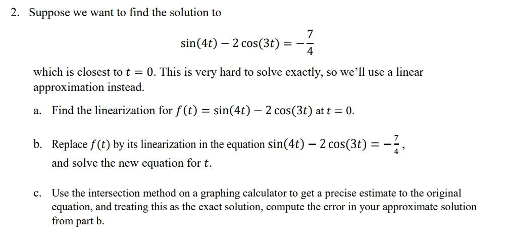 Solved 1. Use linearization of approximate 416.2 to 4 places | Chegg.com