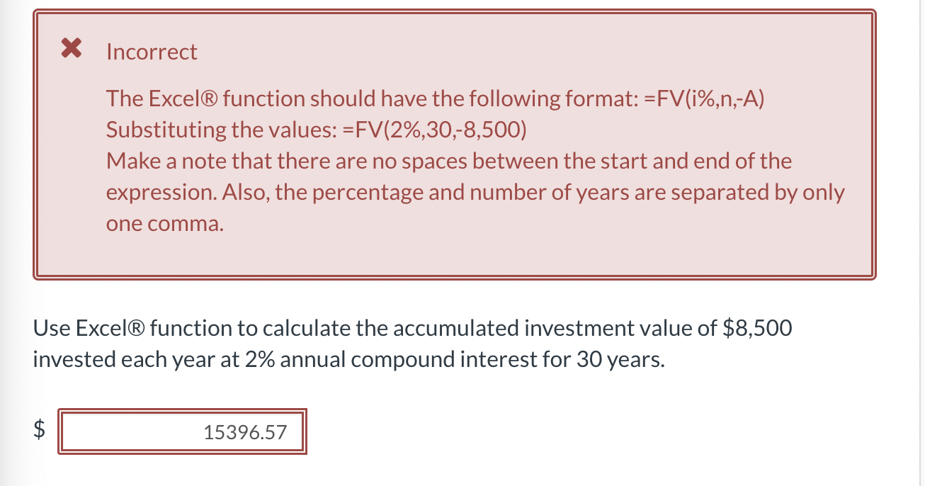 Solved X Incorrect The Excel R function should have the | Chegg.com