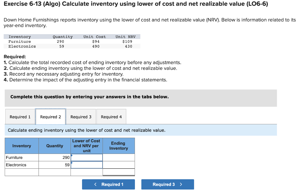 Solved Exercise 6-13 (Algo) Calculate inventory using lower | Chegg.com