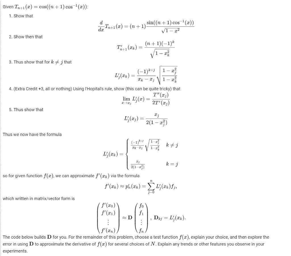 Given Tn+1(x)=cos((n+1)cos−1(x)) : 1. Show that | Chegg.com
