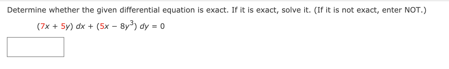 Solved Determine whether the given differential equation is | Chegg.com