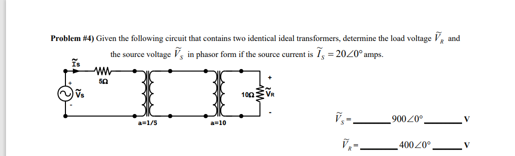 Solved Problem \#4) Given the following circuit that | Chegg.com