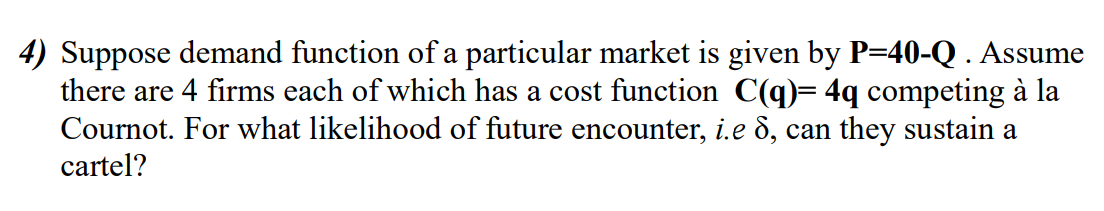 Solved 4) Suppose demand function of a particular market is | Chegg.com