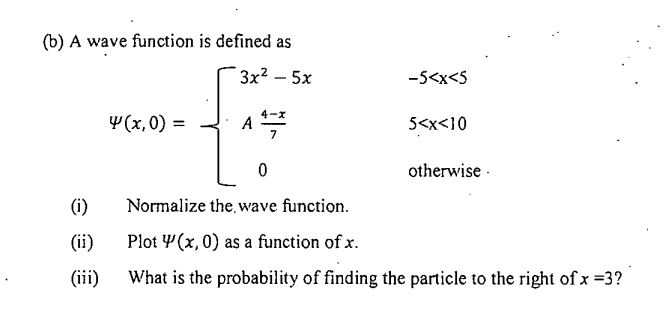 (b) A wave function is defined as | Chegg.com