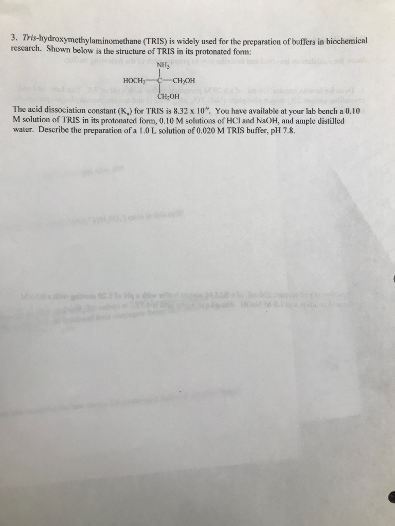 Solved 3. Tris-hydroxymethylaminomethane (TRIS) is widely | Chegg.com