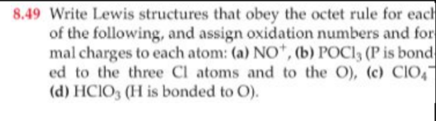 Solved 8.49 Write Lewis structures that obey the octet rule | Chegg.com