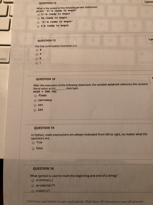 (Solved) : 1 Points Question 12 Output Following Print Statement Print ... (Solved) : 1 Points Question 12 Output Following Print Statement Print ...