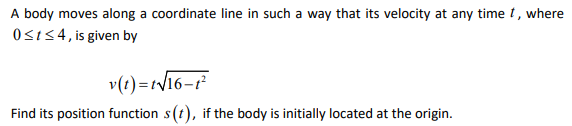Solved A Body Moves Along A Coordinate Line In Such A Way
