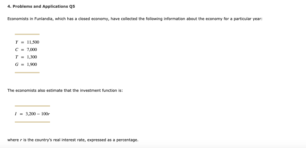 Solved 4. Problems and Applications Q5 Economists in | Chegg.com