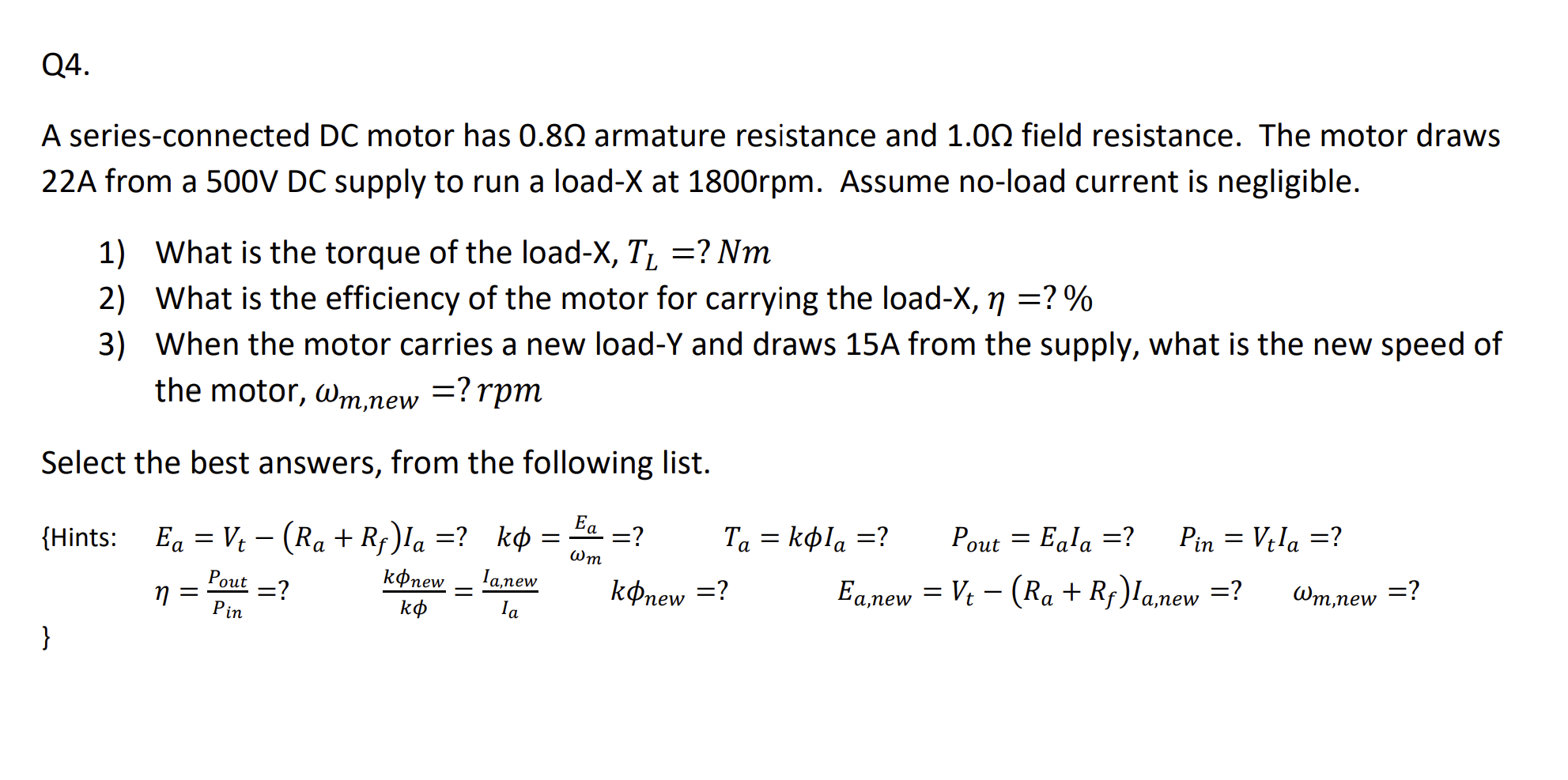 Solved A series-connected DC motor has 0.8Ω armature | Chegg.com