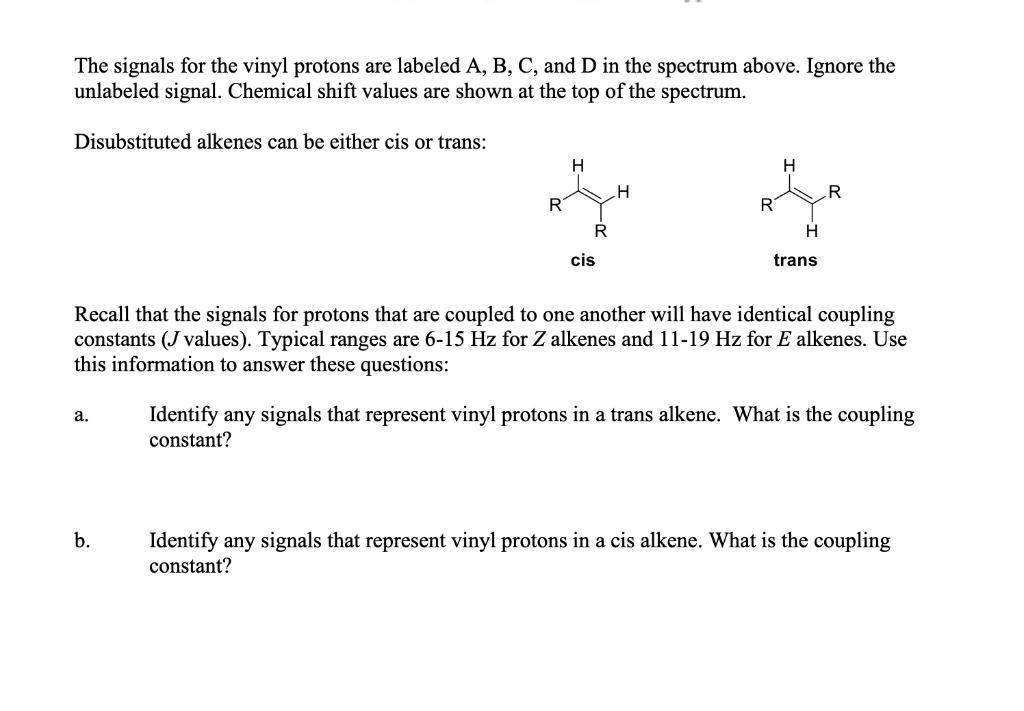 Solved A molecule with two disubstituted alkenes was | Chegg.com