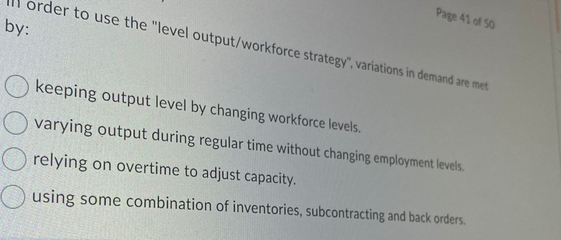 Solved order to use the "level output/workforce strategy", | Chegg.com
