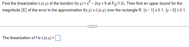 Solved Find the linearization L(x,y) of the function | Chegg.com