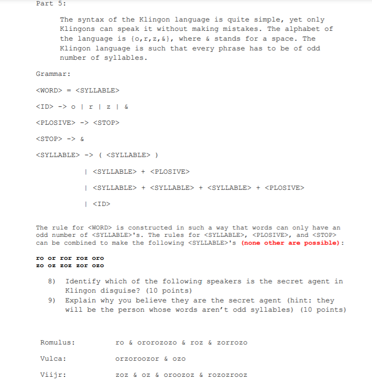 Solved Part 5: The syntax of the Klingon language is quite | Chegg.com