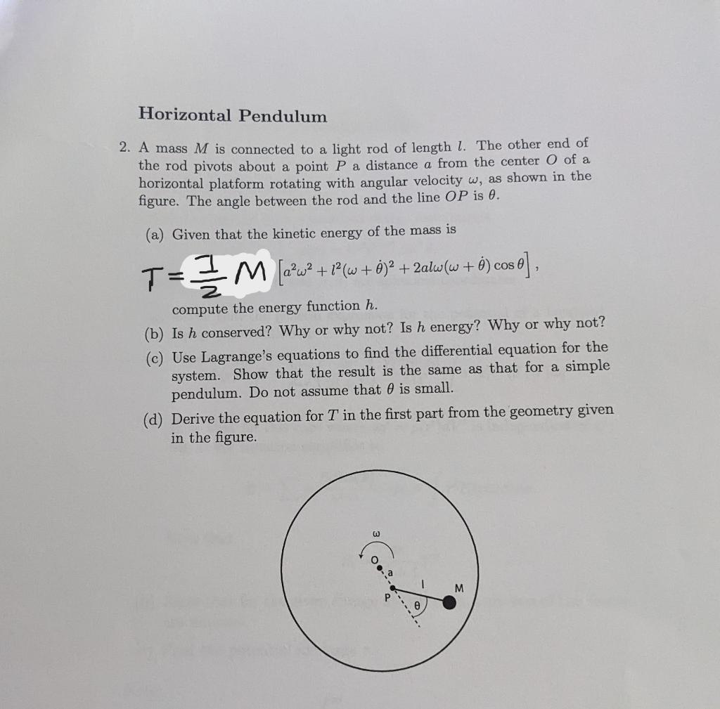 Solved Horizontal Pendulum 2. A mass M is connected to a | Chegg.com