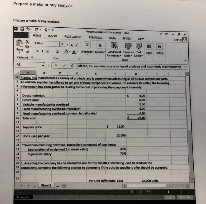 Solved Prepare a make or buy analysis. All answers must be | Chegg.com