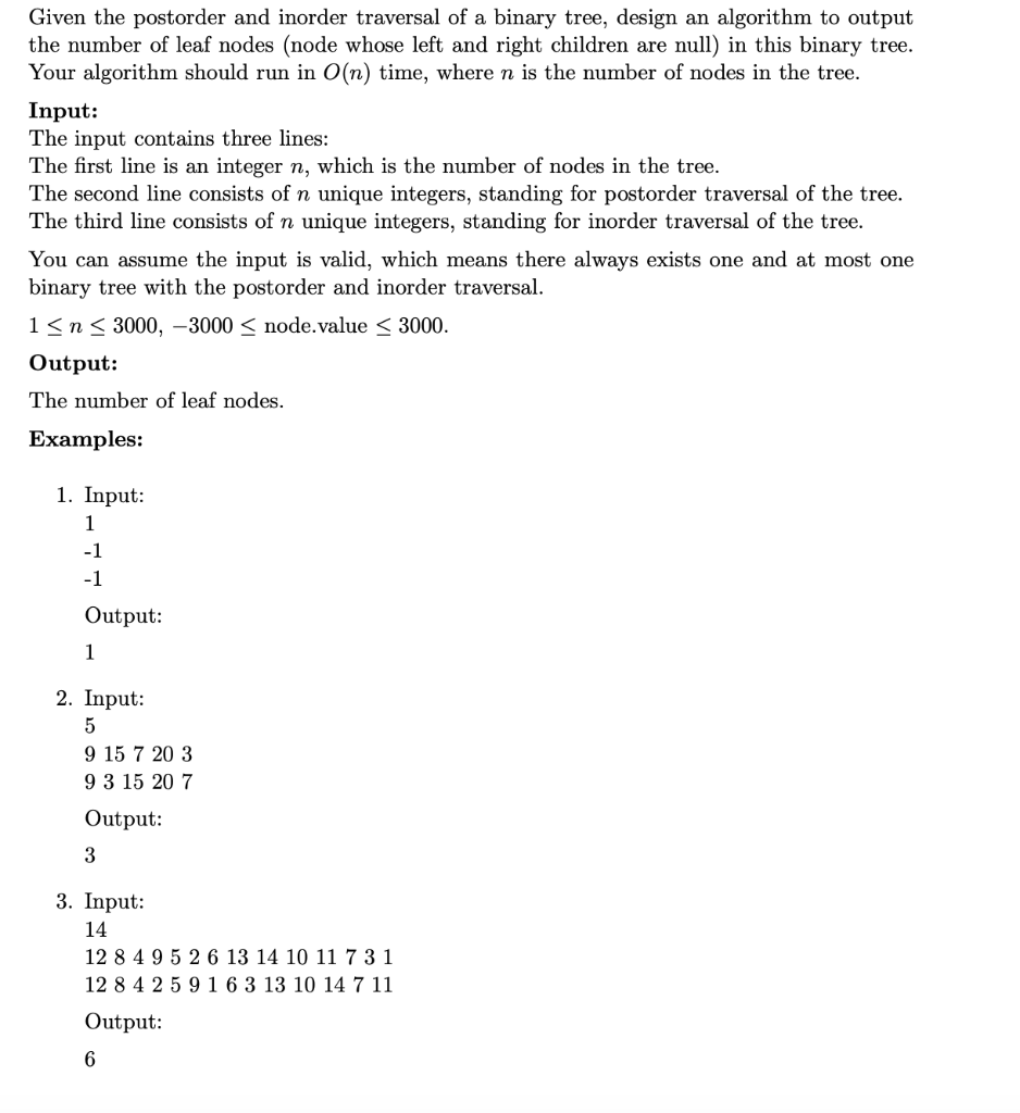 Solved Given the postorder and inorder traversal of a binary | Chegg.com