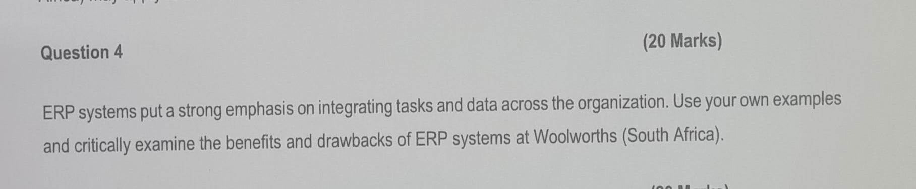 Solved ERP systems put a strong emphasis on integrating | Chegg.com