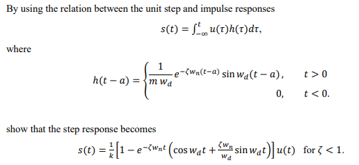 Solved By using the relation between the unit step and | Chegg.com