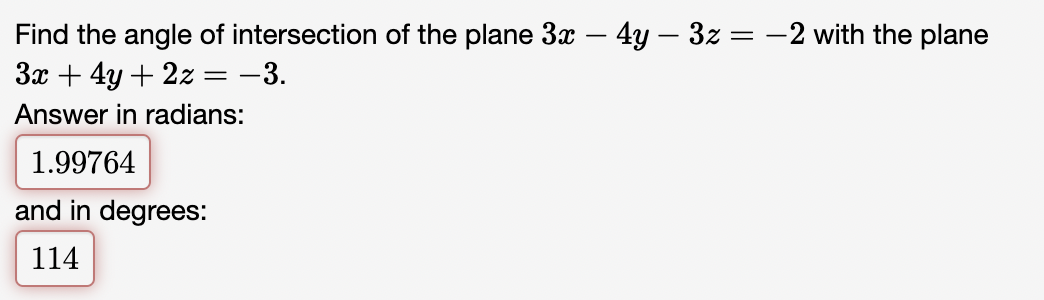 Solved Find the angle of intersection of the plane | Chegg.com