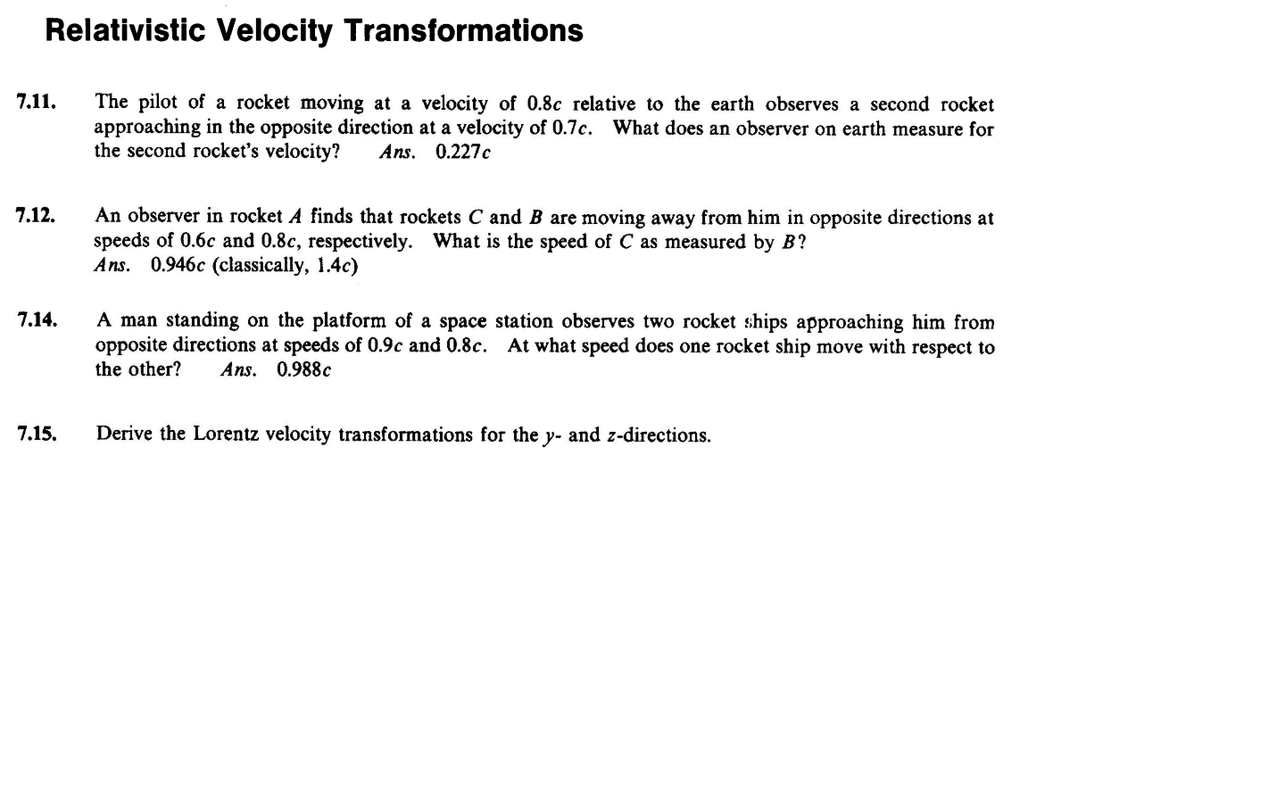 Solved Relativistic Velocity Transformations 7.11. The pilot | Chegg.com