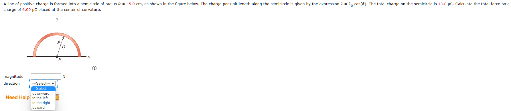 Solved A line of positive charge is formed into a semicircle | Chegg.com