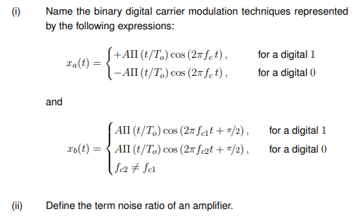 Solved Name the binary digital carrier modulation techniques | Chegg.com