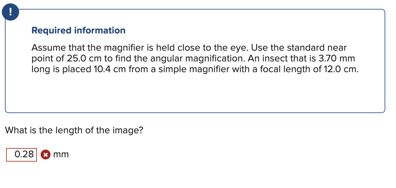 Solved Required information Assume that the magnifier is | Chegg.com