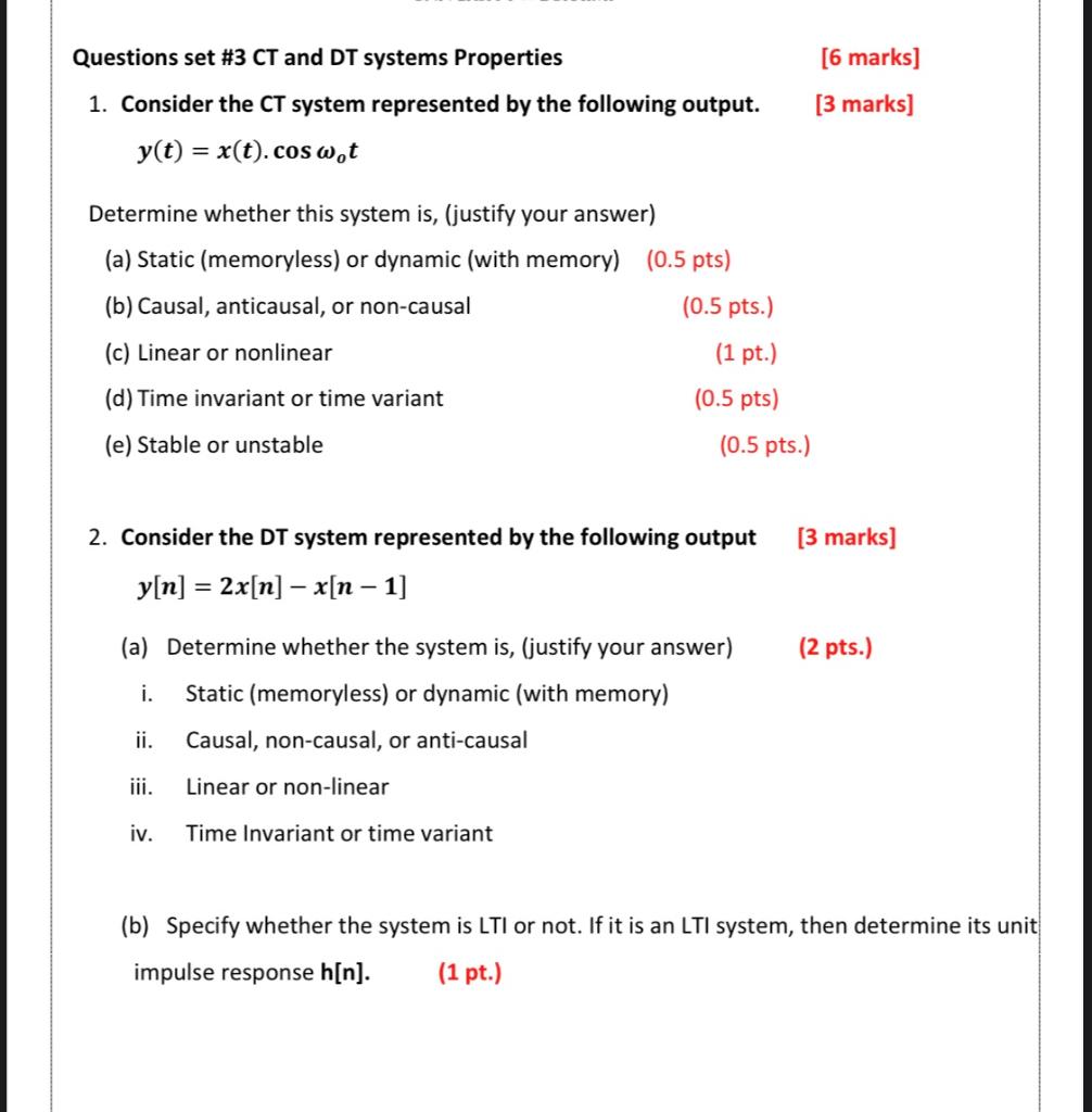 Solved Questions set #3 CT and DT systems Properties [6 | Chegg.com