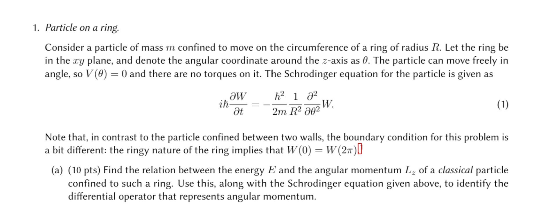Solved 1. Particle on a ring. Consider a particle of mass m | Chegg.com