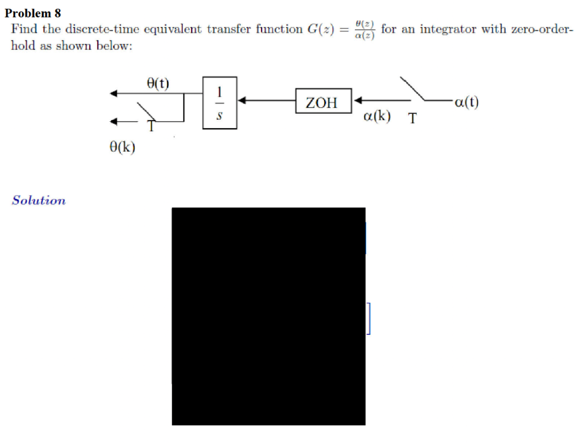Solved Problem 8 Find the discrete-time equivalent transfer | Chegg.com