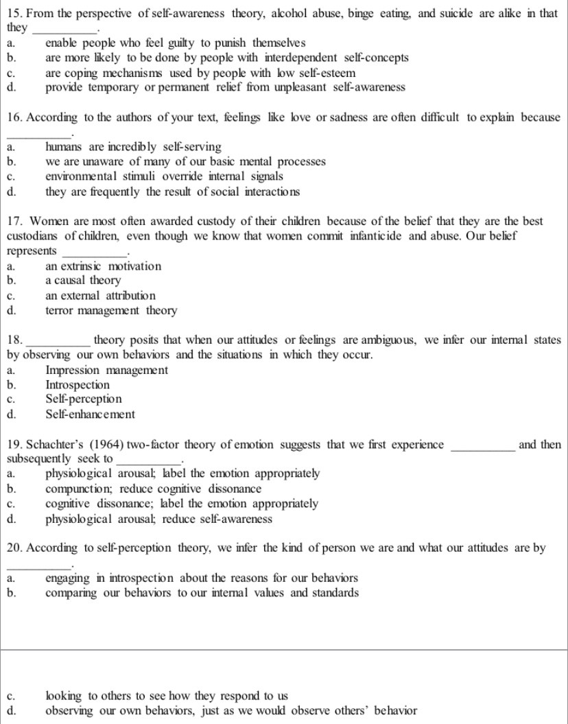 Solved 15. From the perspective of self-awareness theory, | Chegg.com